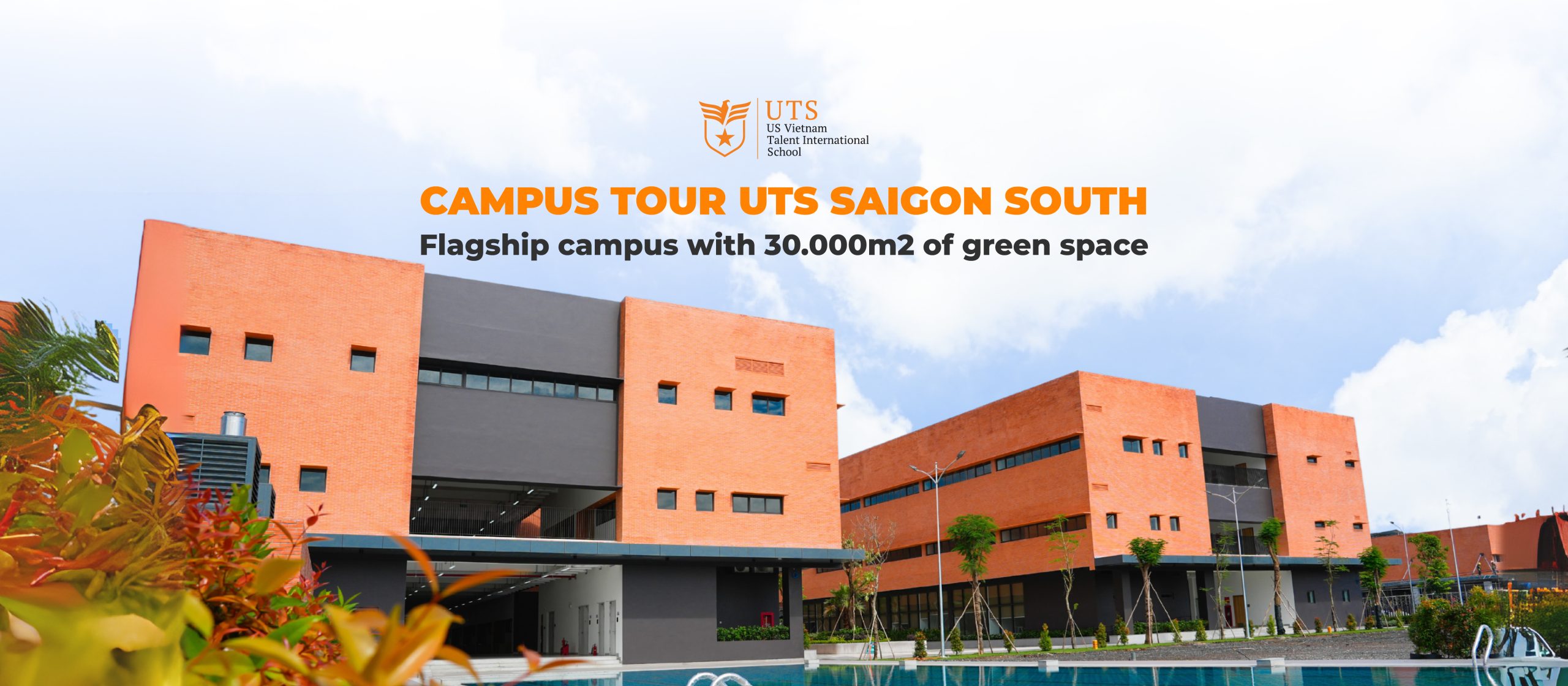 Trường Quốc Tế Nam Mỹ UTS - Tận tâm ươm dưỡng nhân tài